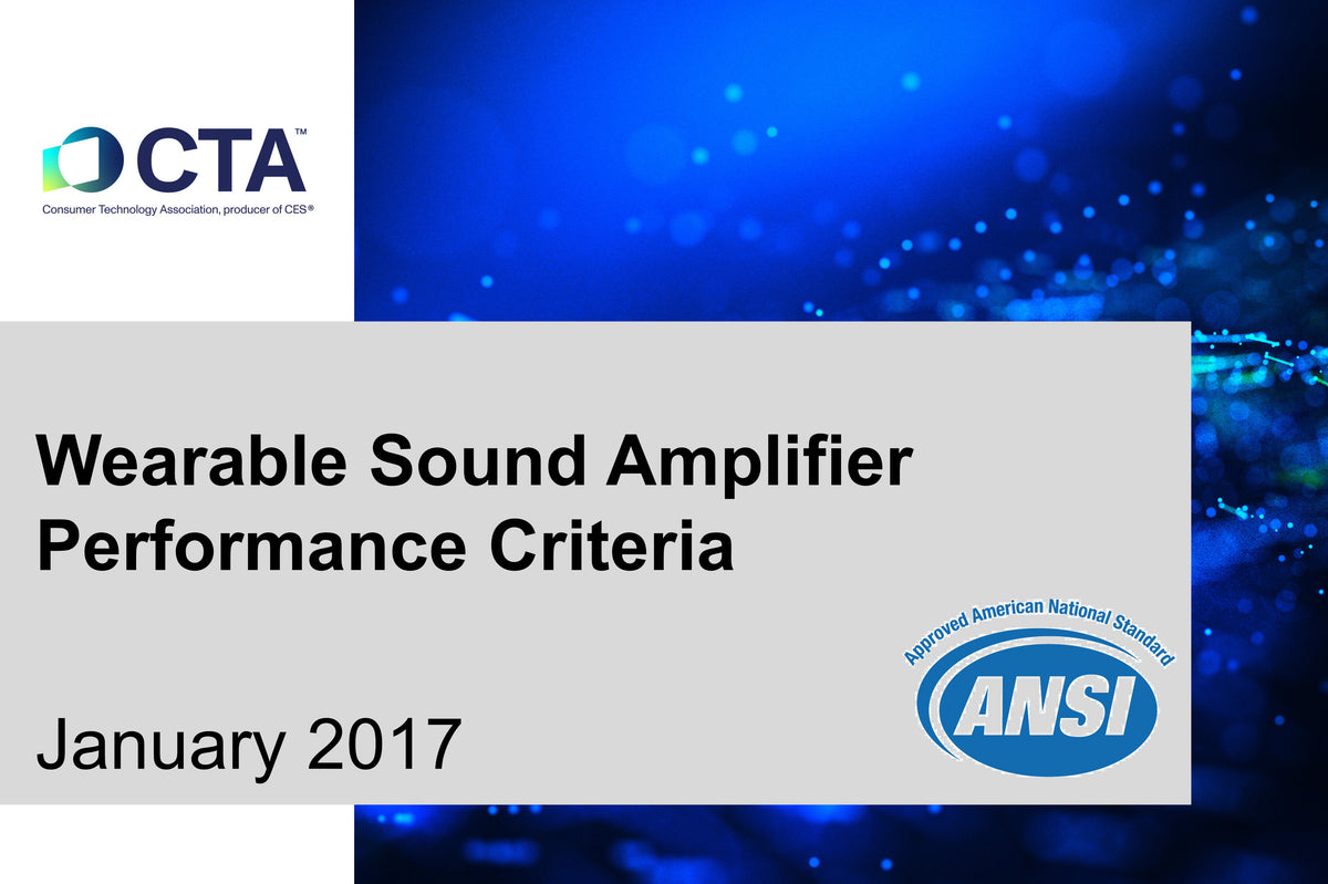 Wearable Sound Amplifier Performance Criteria - A – Consumer Technology Association®