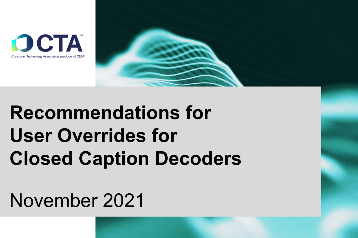 Recommendations for User Overrides for Closed Caption Decoders ...