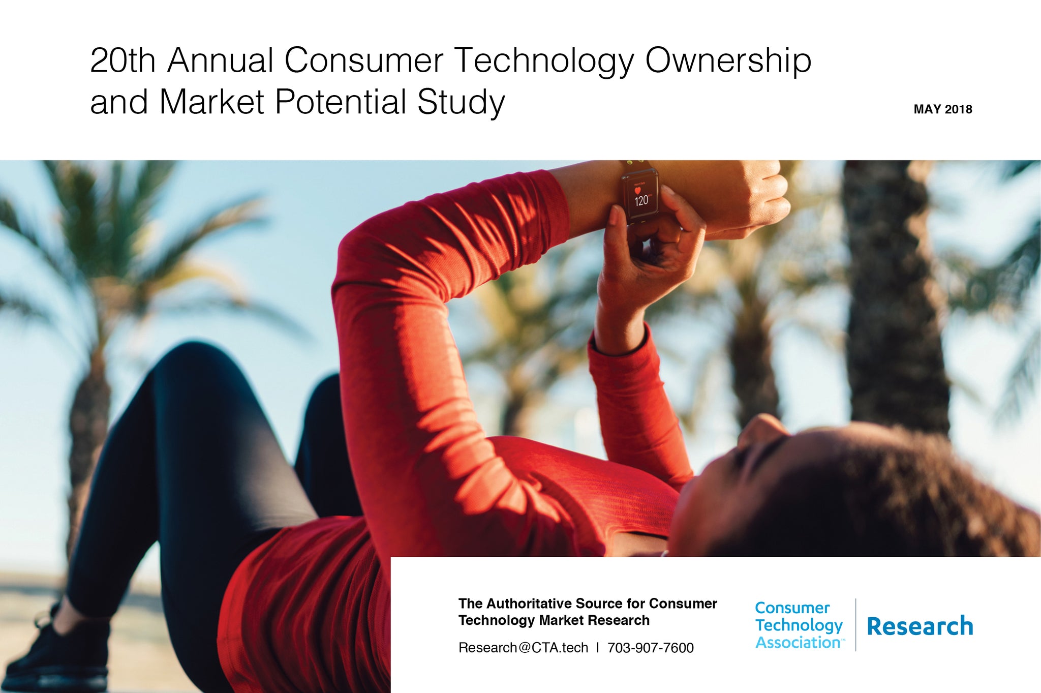20th Annual Consumer Technology Ownership and Market Potential Study ...