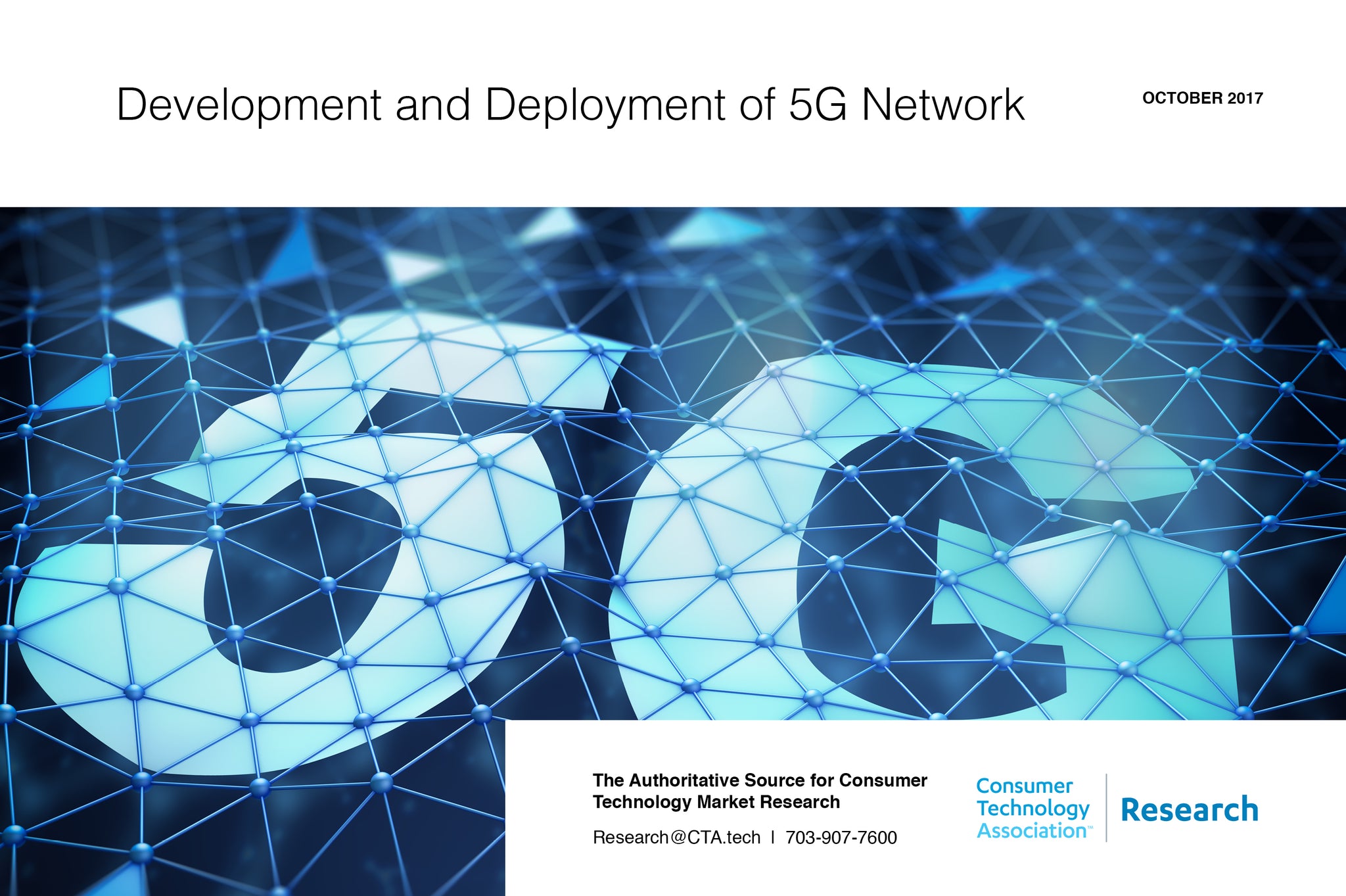 Development and Deployment of 5G Network – Consumer Technology Association®